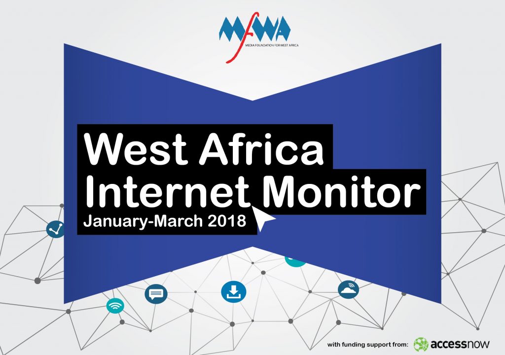 Internet Rights Monitor January-March 2018 - Media Foundation For West ...