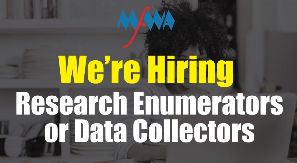 Call for Research Enumerators or Data Collectors – Media Foundation For ...